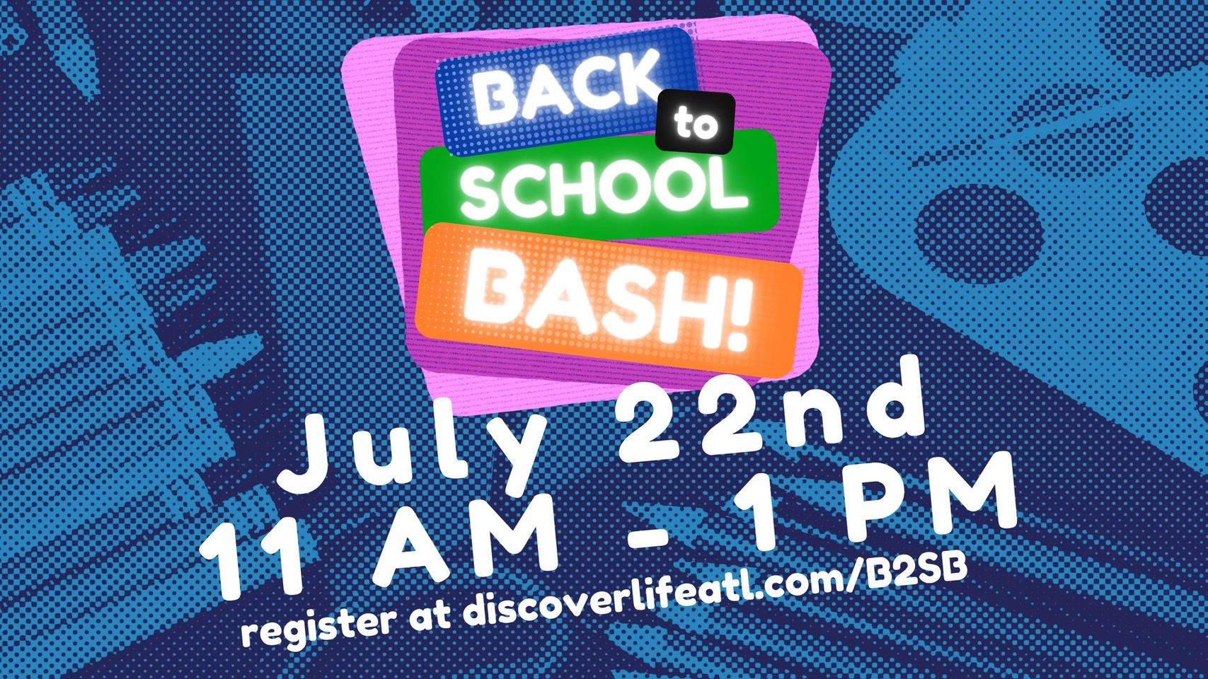 FREE-Back-to-School-Bash-2023-at-Discover-Life-Church-Lawrenceville ...