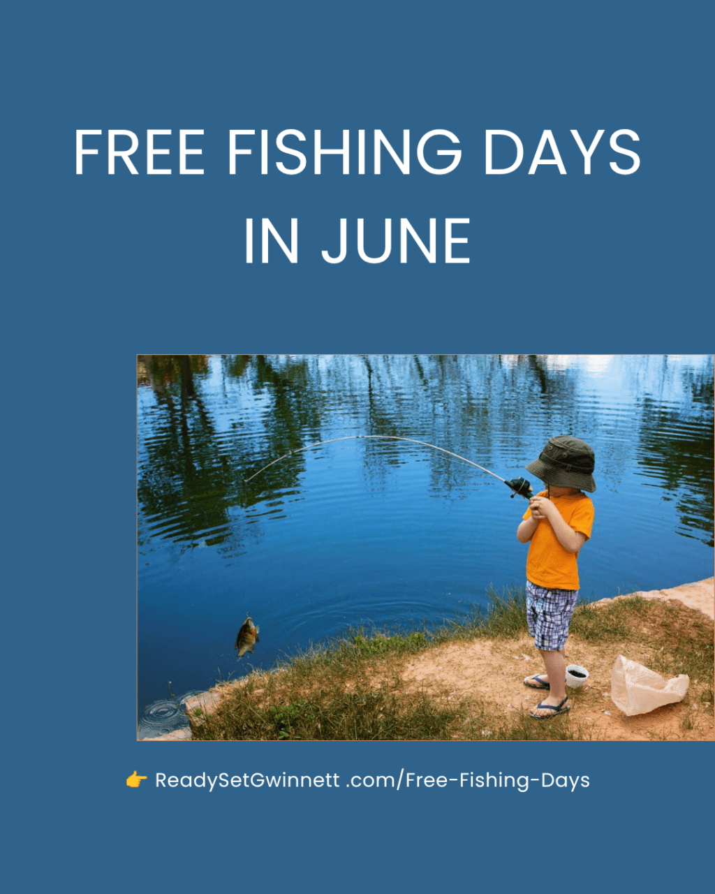 Free Fishing Days in Georgia - Ready Set Gwinnett